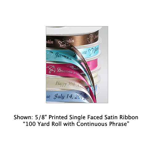 5/8" Personalized Satin Ribbon - 100 Yd Continuous Phrase - PREVIEW ...